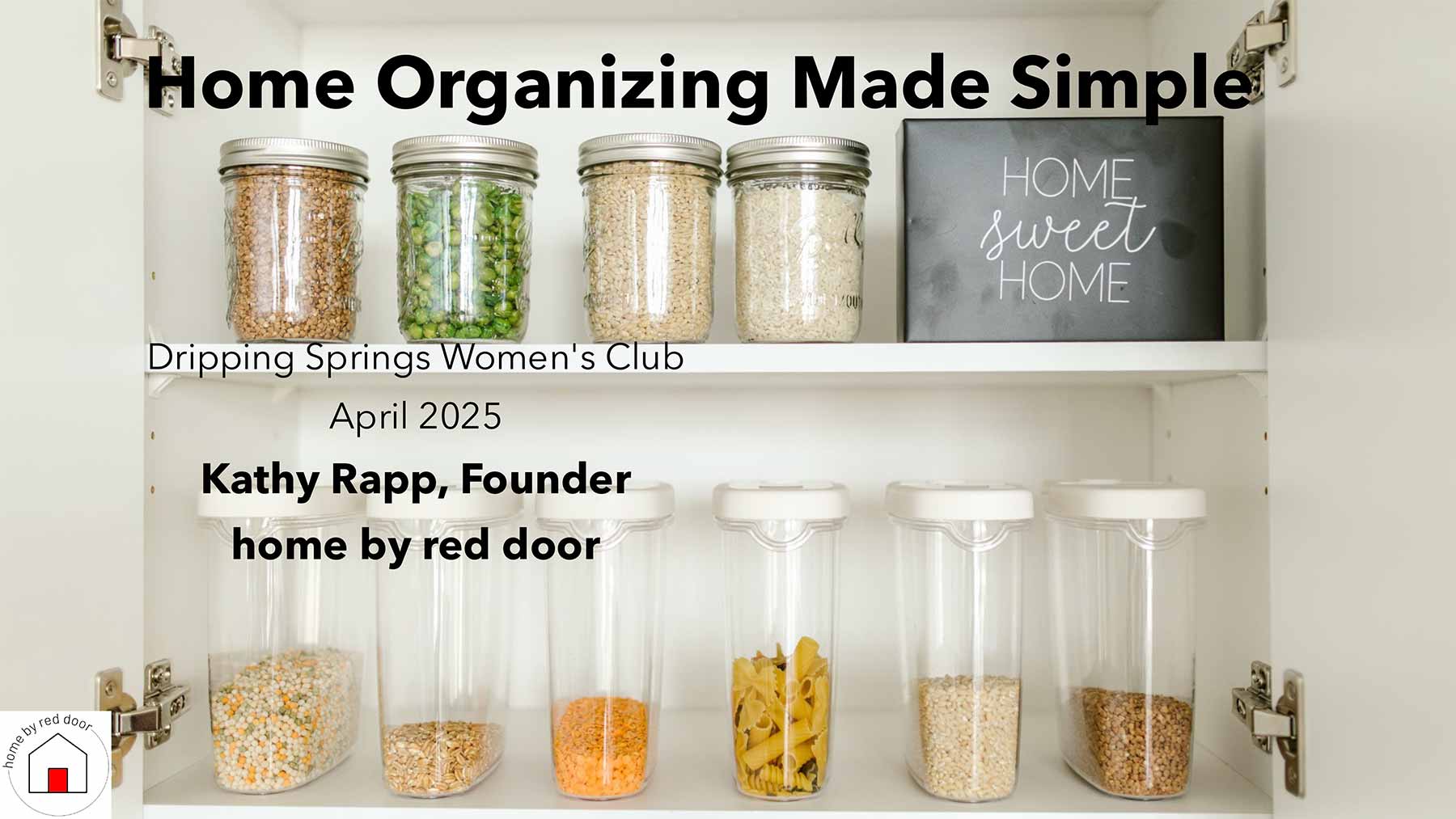 Home Organizing Made Simple - home by red door